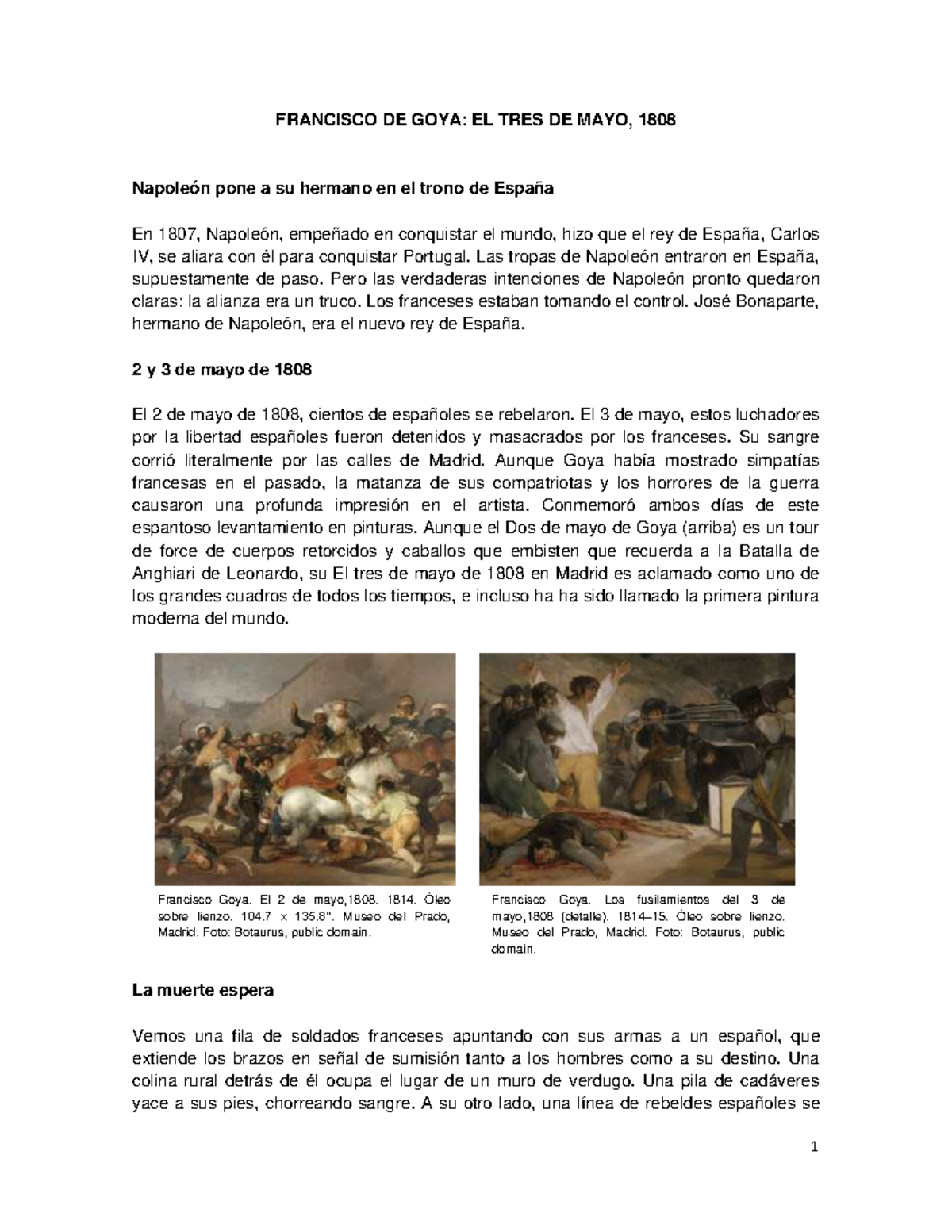 06 Francisco de Goya El tres de mayo 1808 - 1 FRANCISCO DE GOYA: EL TRES DE MAYO, 1808 Napoleón ...