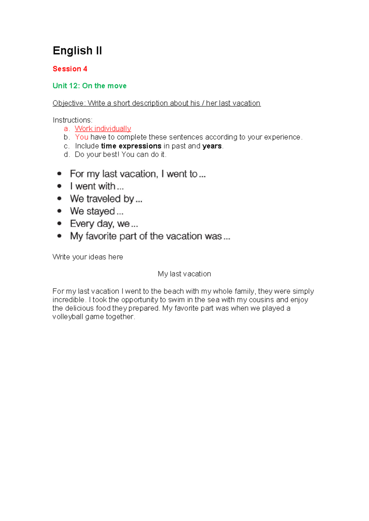 English II - sesion 4 - English II Session 4 Unit 12: On the move Objective: Write a short - Studocu