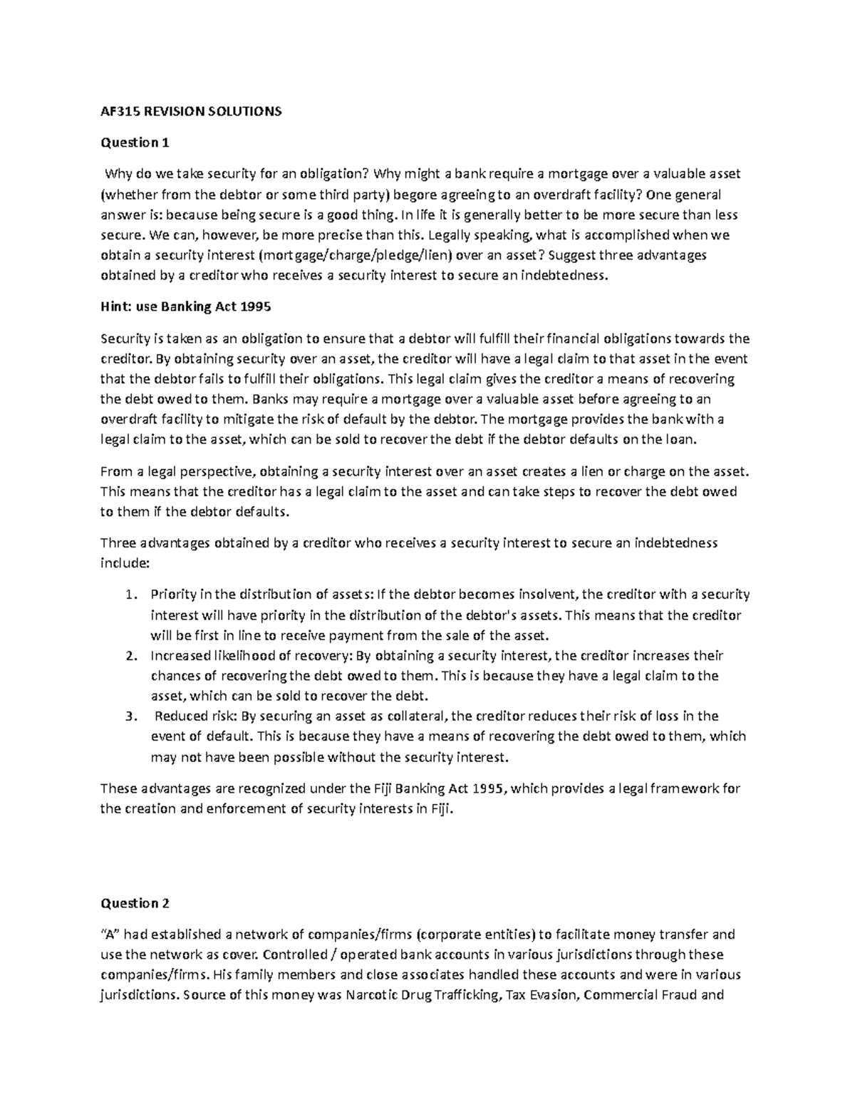 AF315 Revision Solutions - AF315 REVISION SOLUTIONS Question 1 Why do ...