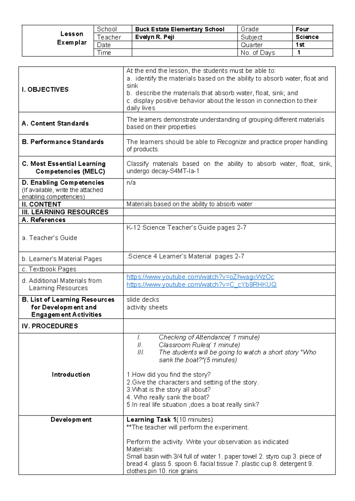 Grade 4 BEES - I. OBJECTIVES At the end the lesson, the students must be able to: a. identify ...