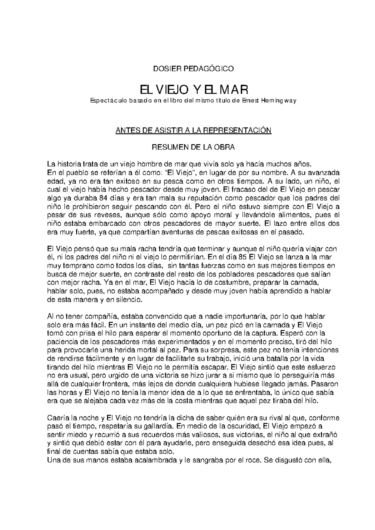 Resumen Obra El VIejo y el Mar Autor Ernest Hemingway - DOSIER PEDAGÓGICO EL VIEJO Y EL MAR ...