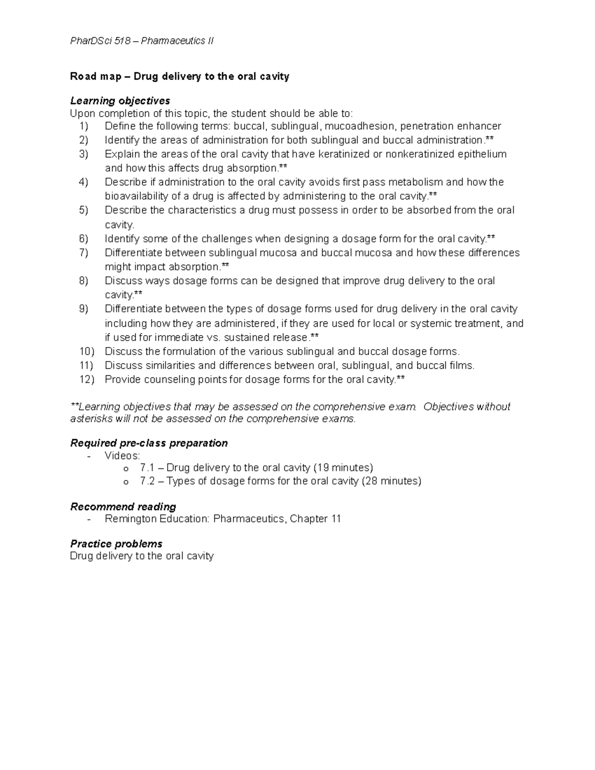 Road map - 7 - Drug delivery to oral cavity - PharDSci 518 ...
