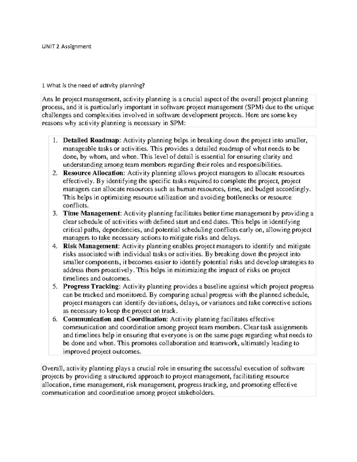 UNIT 2 Assignment spm - UNIT 2 Assignment 1 What is the need of ...