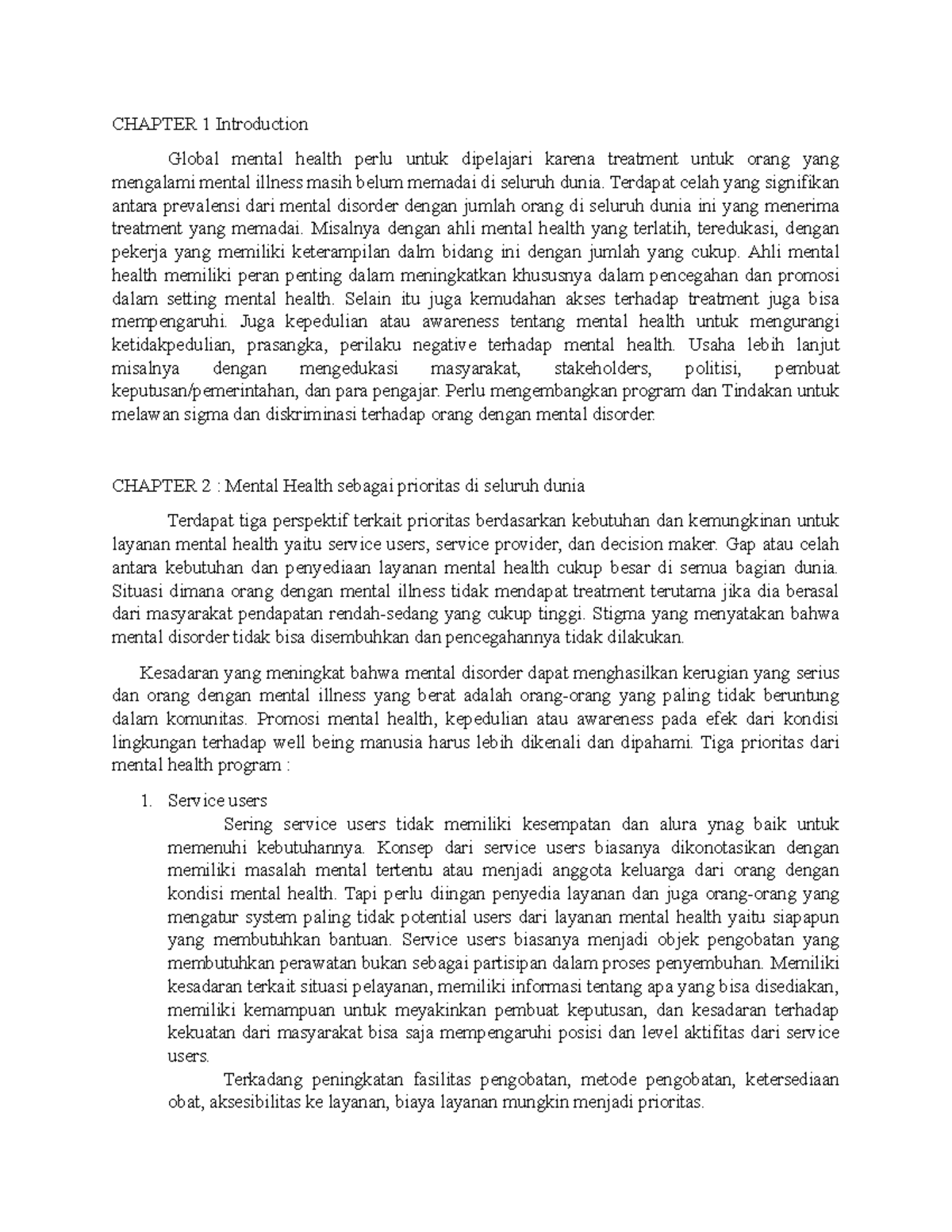 Resume kesehatan mental - CHAPTER 1 Introduction Global mental health perlu untuk dipelajari ...