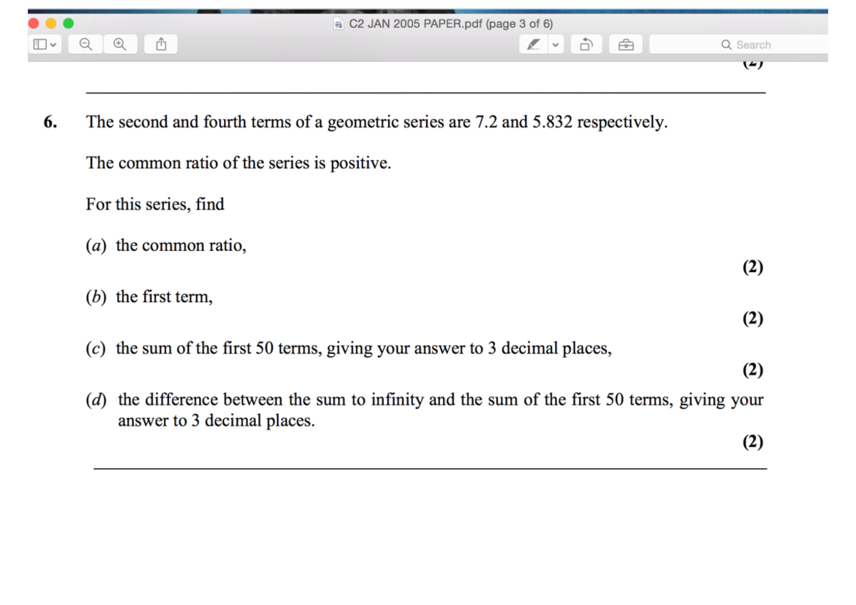 Geometric Series - Geomentry - C2 JAN 2005 PAPER (page 3 of 6) Search 6 ...