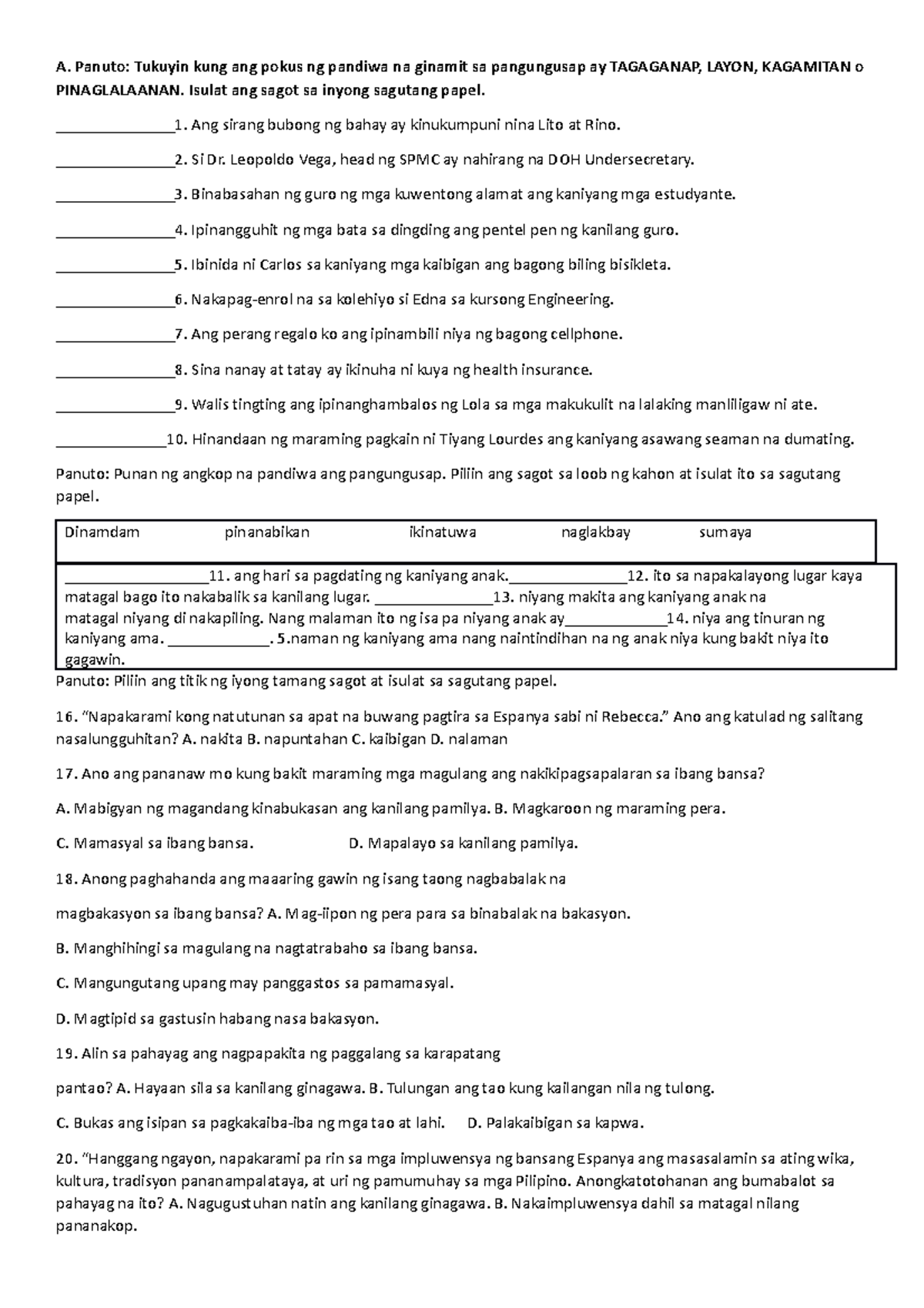 Filipino Summative - insights - A. Panuto: Tukuyin kung ang pokus ng ...