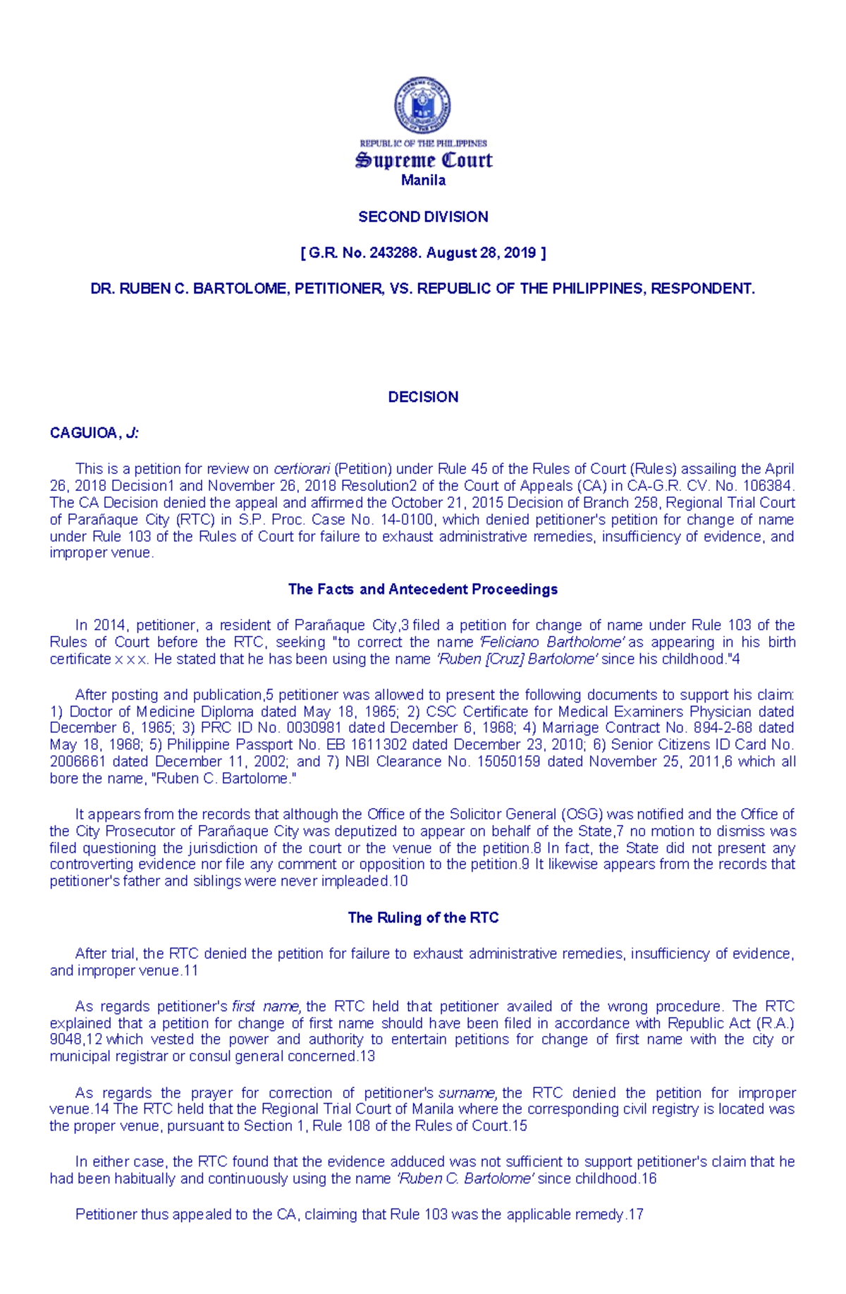 Change of name rule 103 108 - Manila SECOND DIVISION [ G. No. 243288 ...