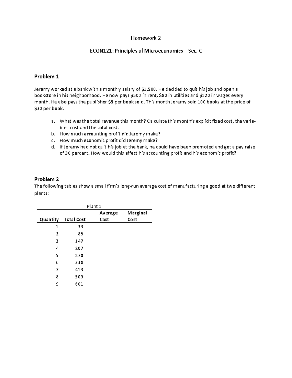 Homework-2 - gsrgsrg - Homework 2 ECON121: Principles of Microeconomics ...