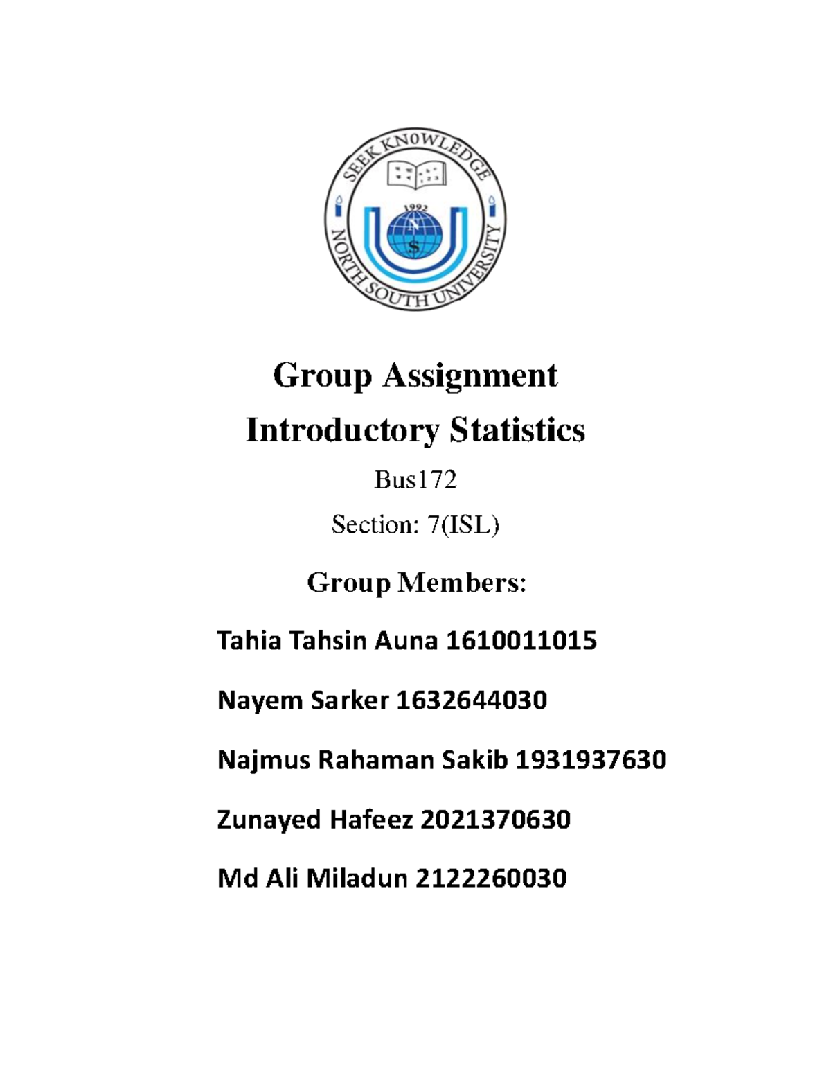 Bus172 Assignment pdf - Group Assignment Introductory Statistics Bus Section: 7(ISL) Group ...