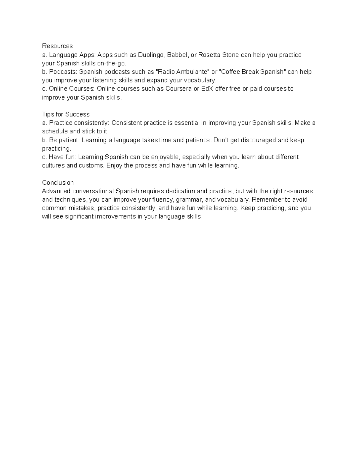 Advanced Conversational Spanish - Resources a. Language Apps: Apps such ...