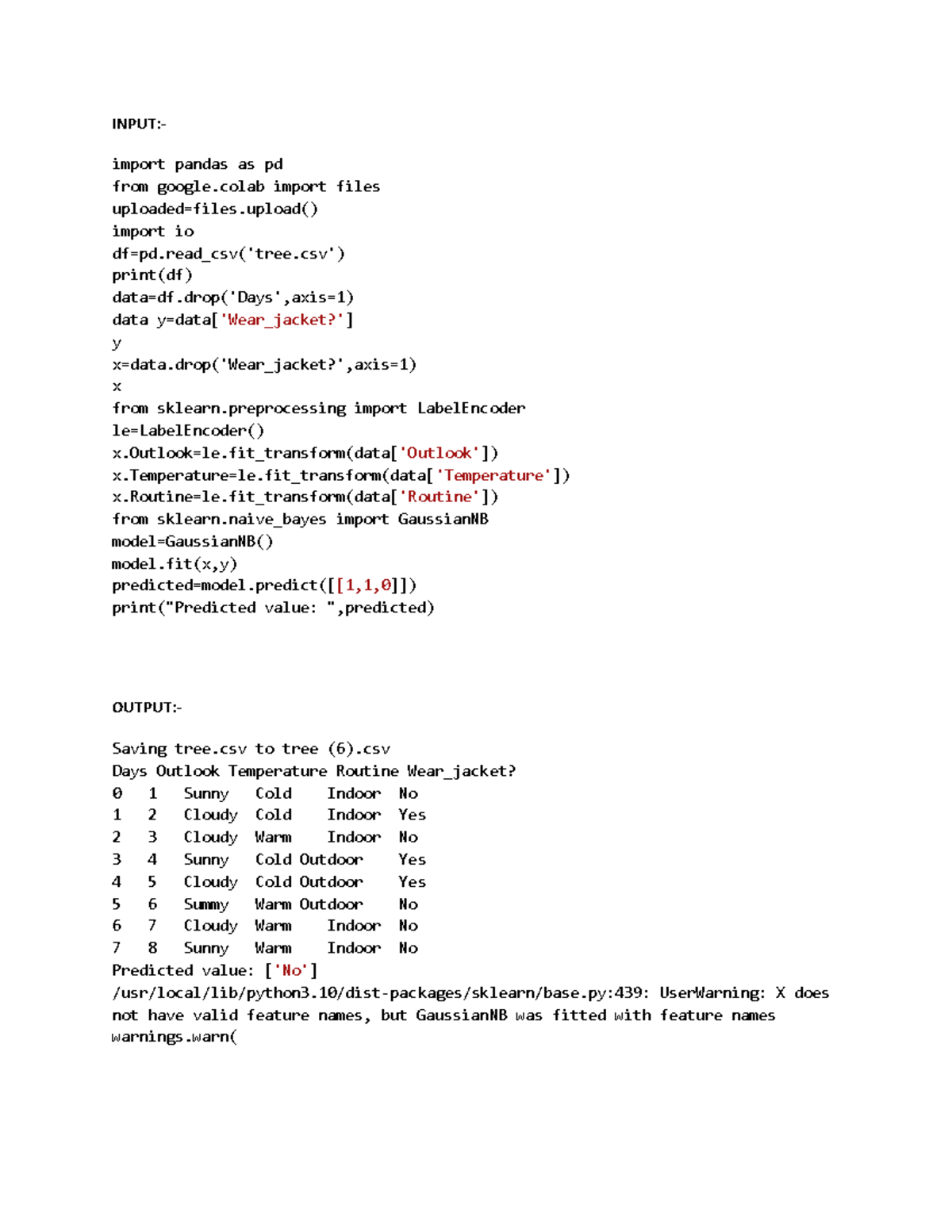 DWM-4 - INPUT:- import pandas as pd from google import files uploaded=files() import io - Studocu