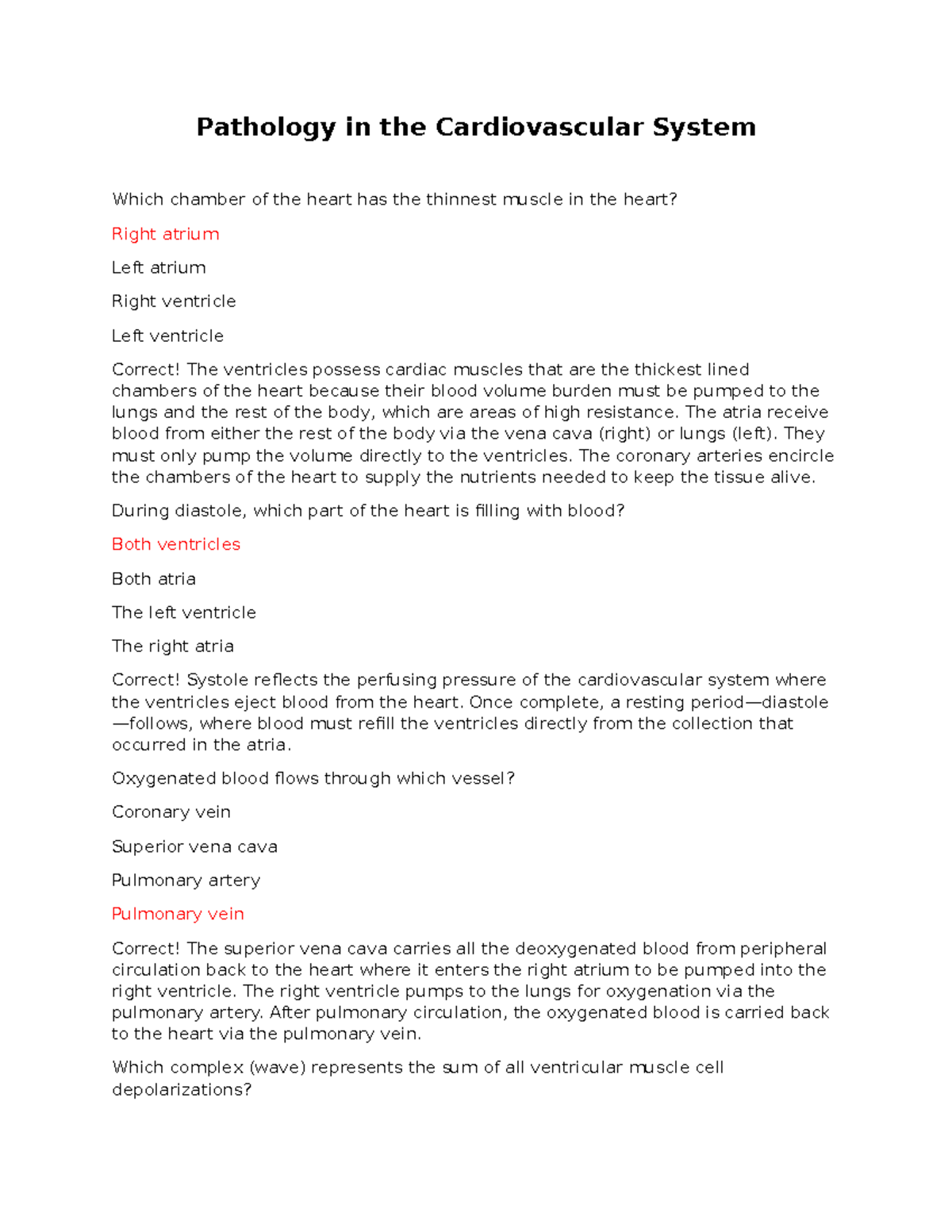 Pathology in the Cardiovascular System - The atria receive blood from ...