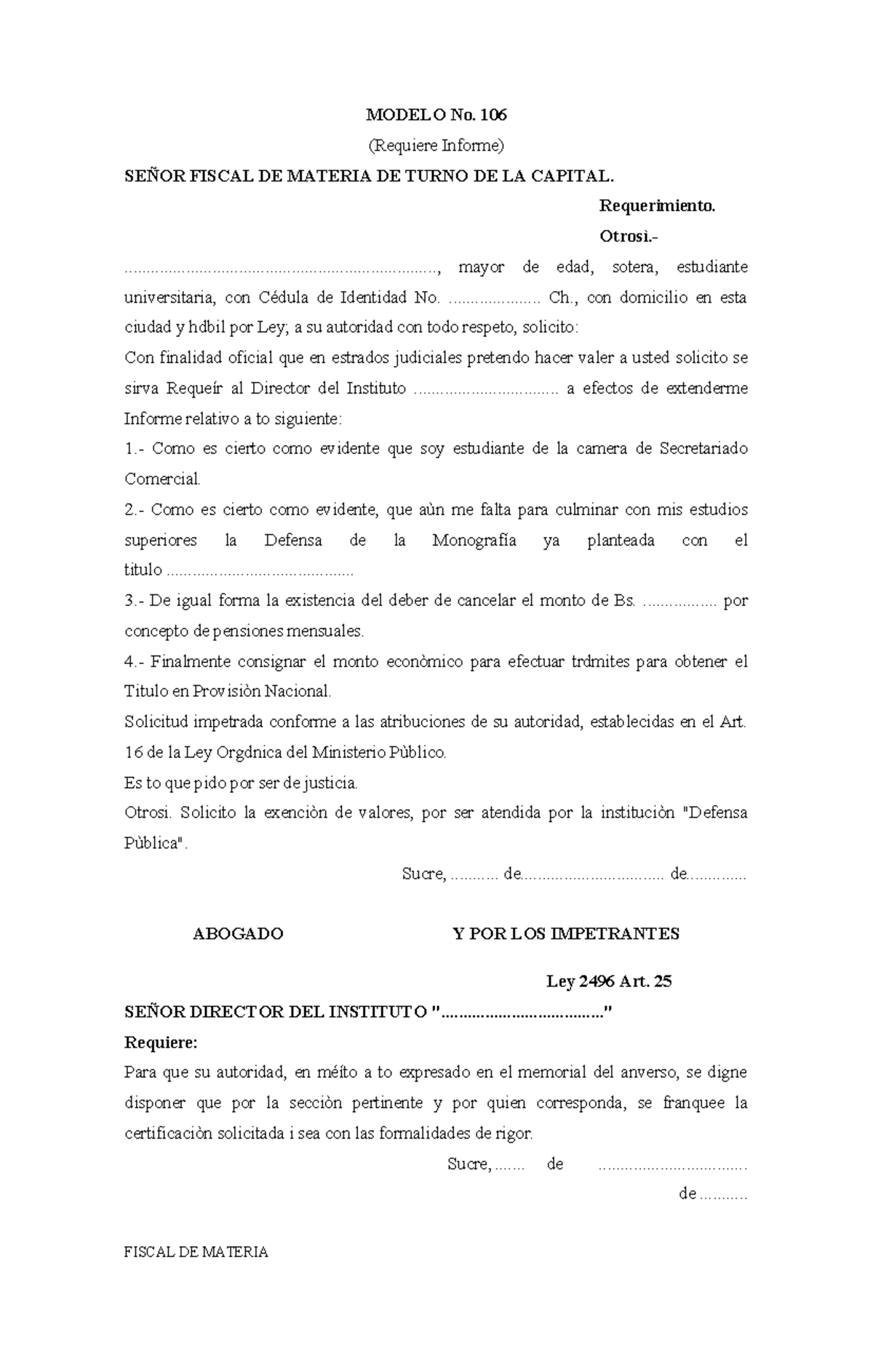 Modelo No106 Requiere Informe - MODELO No. 106 (Requiere Informe) SEÑOR ...