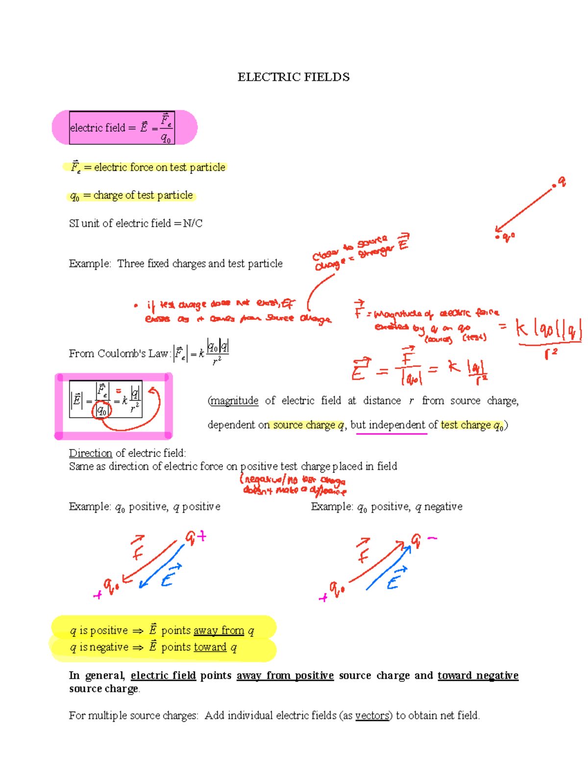 Week 1b lecture - ELECTRIC FIELDS electric field = r E = r Fe q 0 r Fe ...