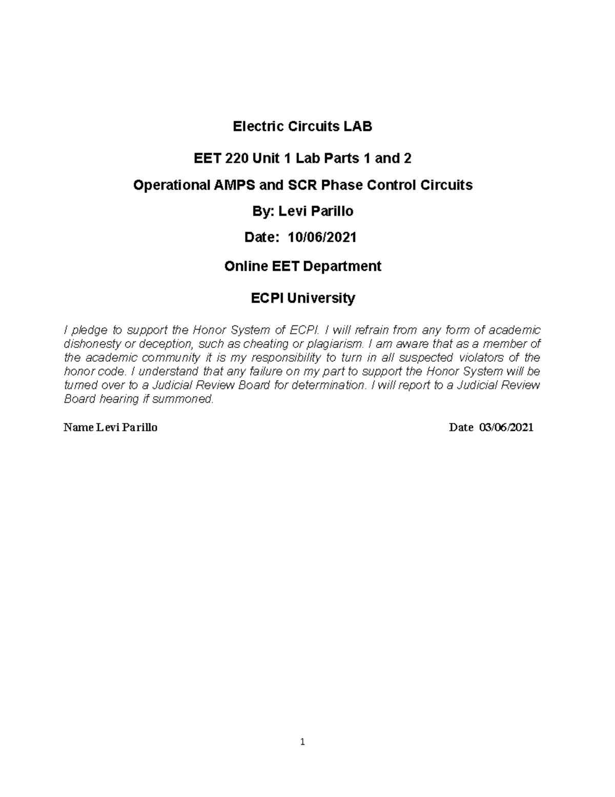ESET111L Wk1 Lab-2 Report - Electric Circuits LAB EET 220 Unit 1 Lab Parts 1 and 2 Operational ...