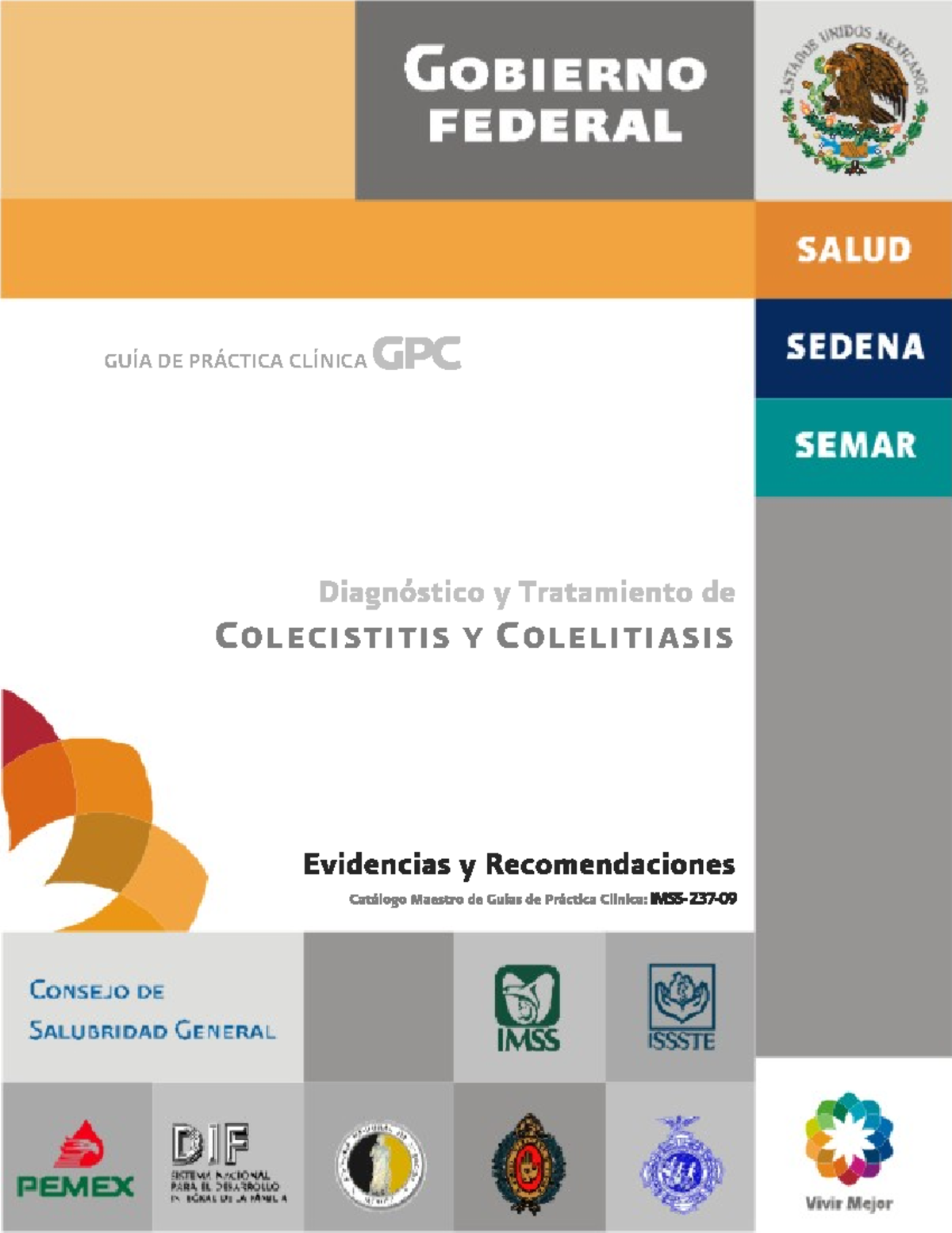 Colelitiasis - ... - GUÍA DE PRÁCTICA CLÍNICA gpc Diagnóstico y ...