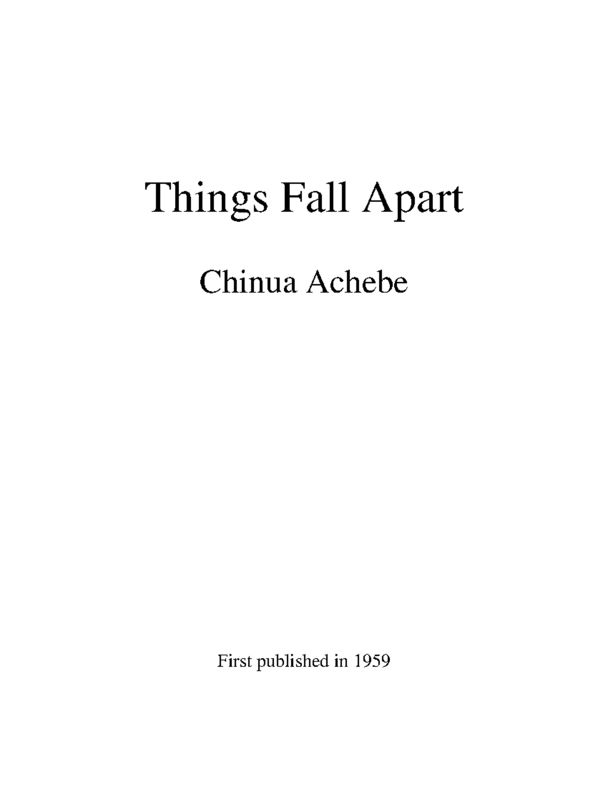 Things-fall-apart - book - Things Fall Apart Chinua Achebe First ...