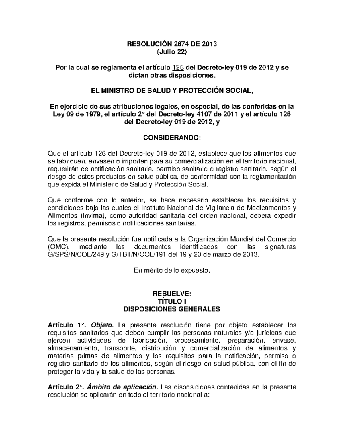 Resolución 2674 de 2013 . BPM - RESOLUCIÓN 2674 DE 2013 (Julio 22) Por ...