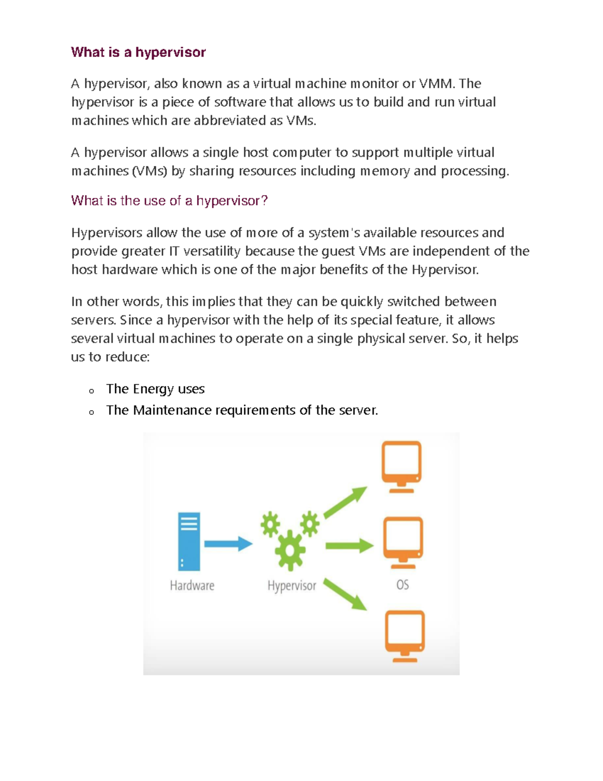 Hypervisor - What is a hypervisor A hypervisor, also known as a virtual machine monitor or VMM ...
