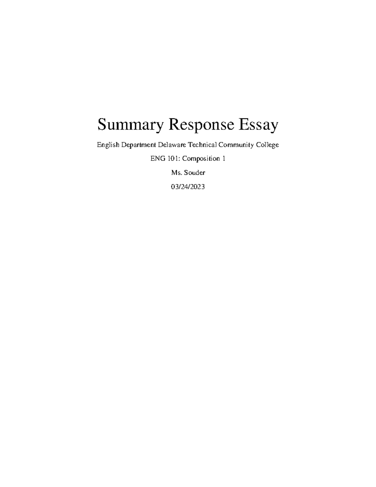 U3 Progress Check - Summary Response Essay English Department Delaware ...
