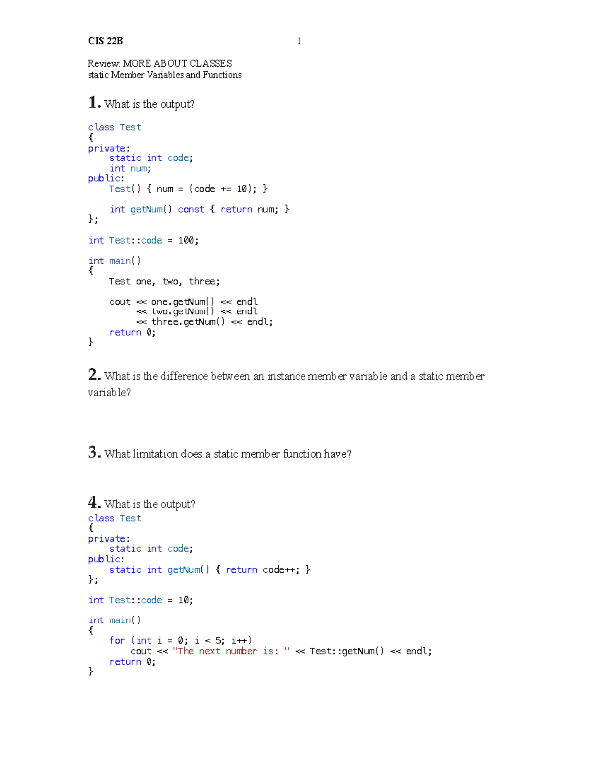 07 1 Classes - CIS 22B Review: MORE ABOUT CLASSES static Member Variables and Functions 1 1 ...