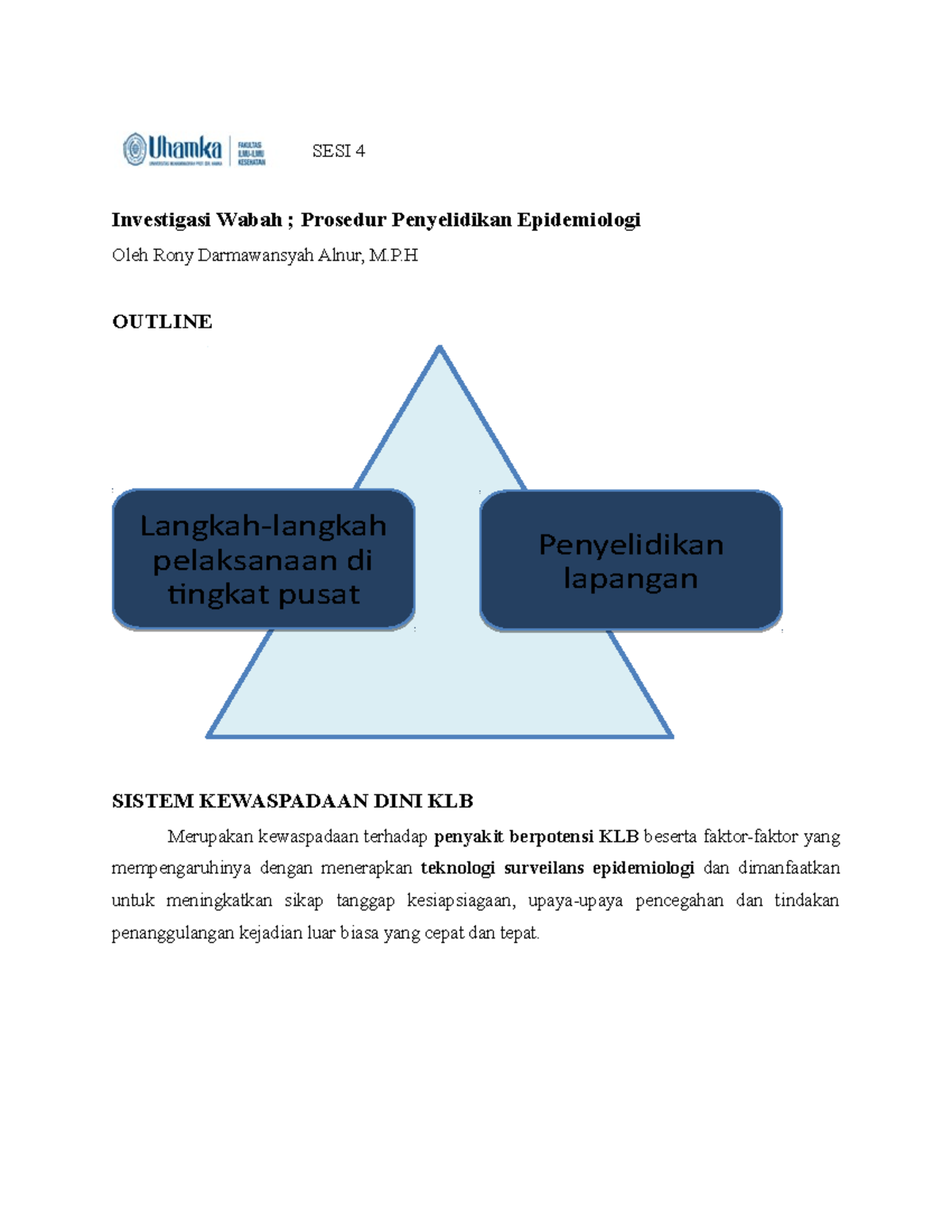 SESI 4 - Prosedur Penyelidikan Epidemiologi - Investigasi Wabah ...