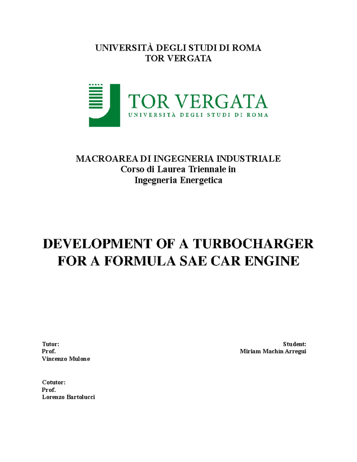 Machin - Development OF A Turbocharger FOR A Formula SAE Engine ...