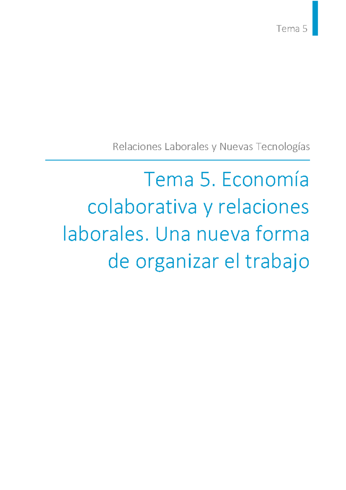 Tema 5 relaciones laborales - Tema 5 Relaciones Laborales y Nuevas ...