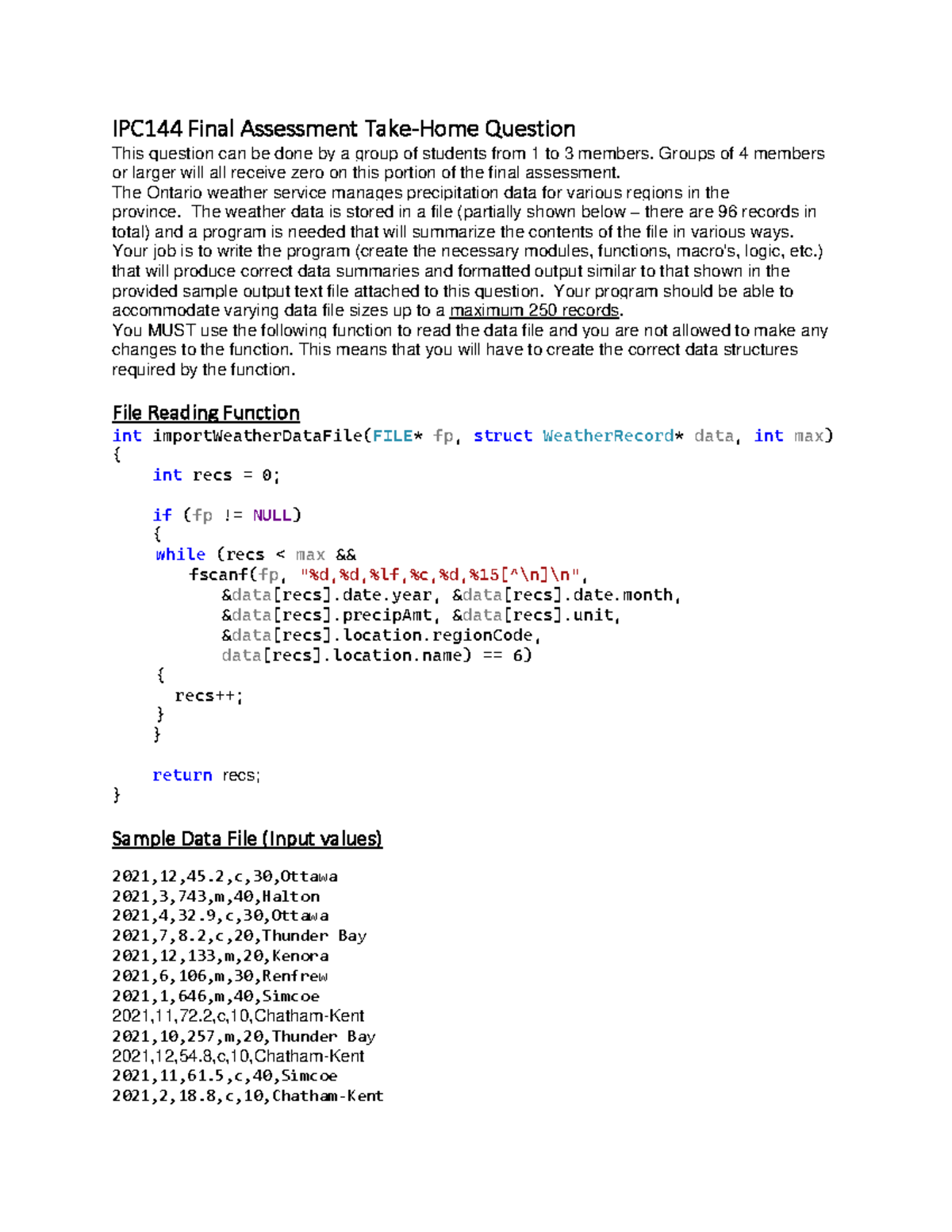 IPC144 Final Assessment - Groups of 4 members or larger will all ...