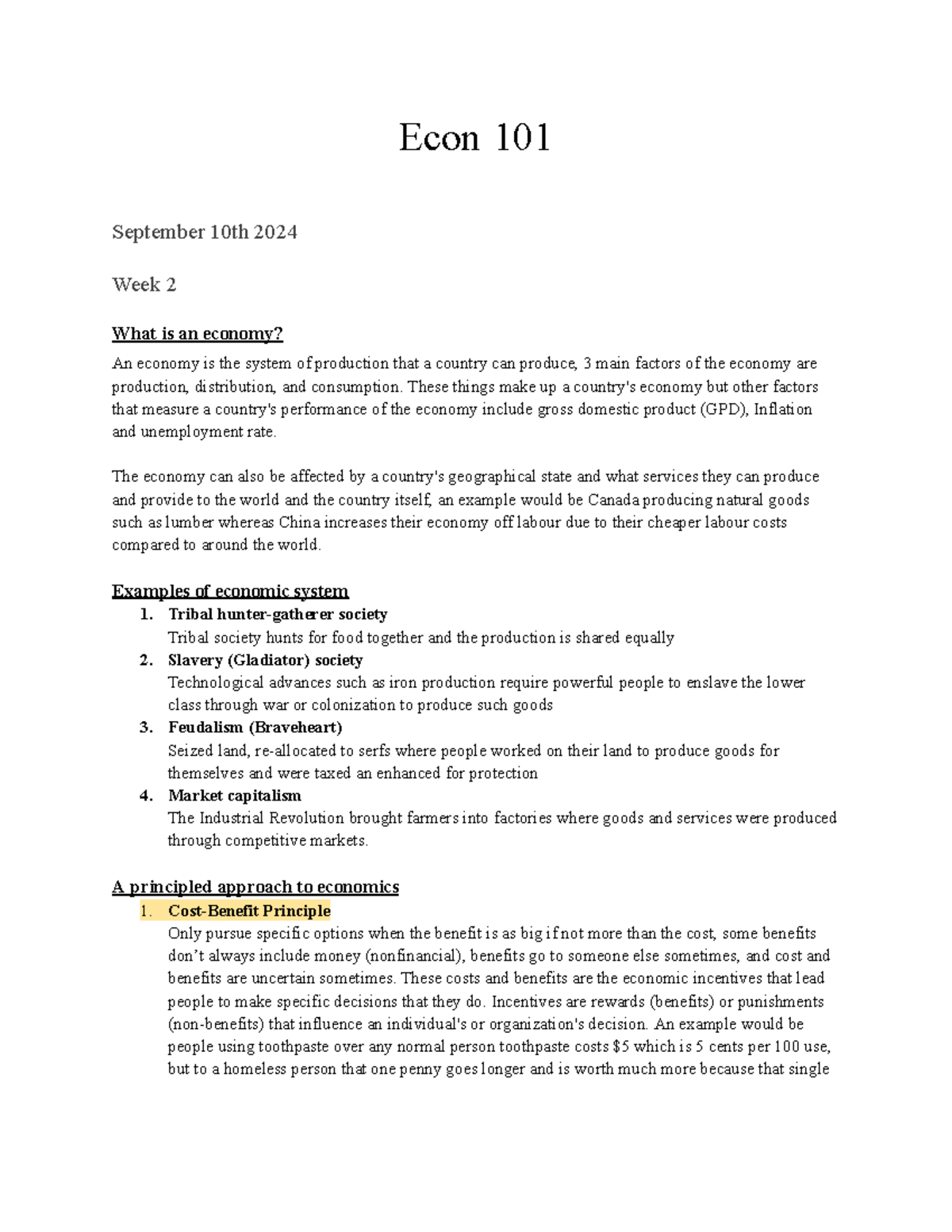 Econ 101 - chapter 1 - Econ 101 September 10th 2024 Week 2 What is an economy? An economy is the ...