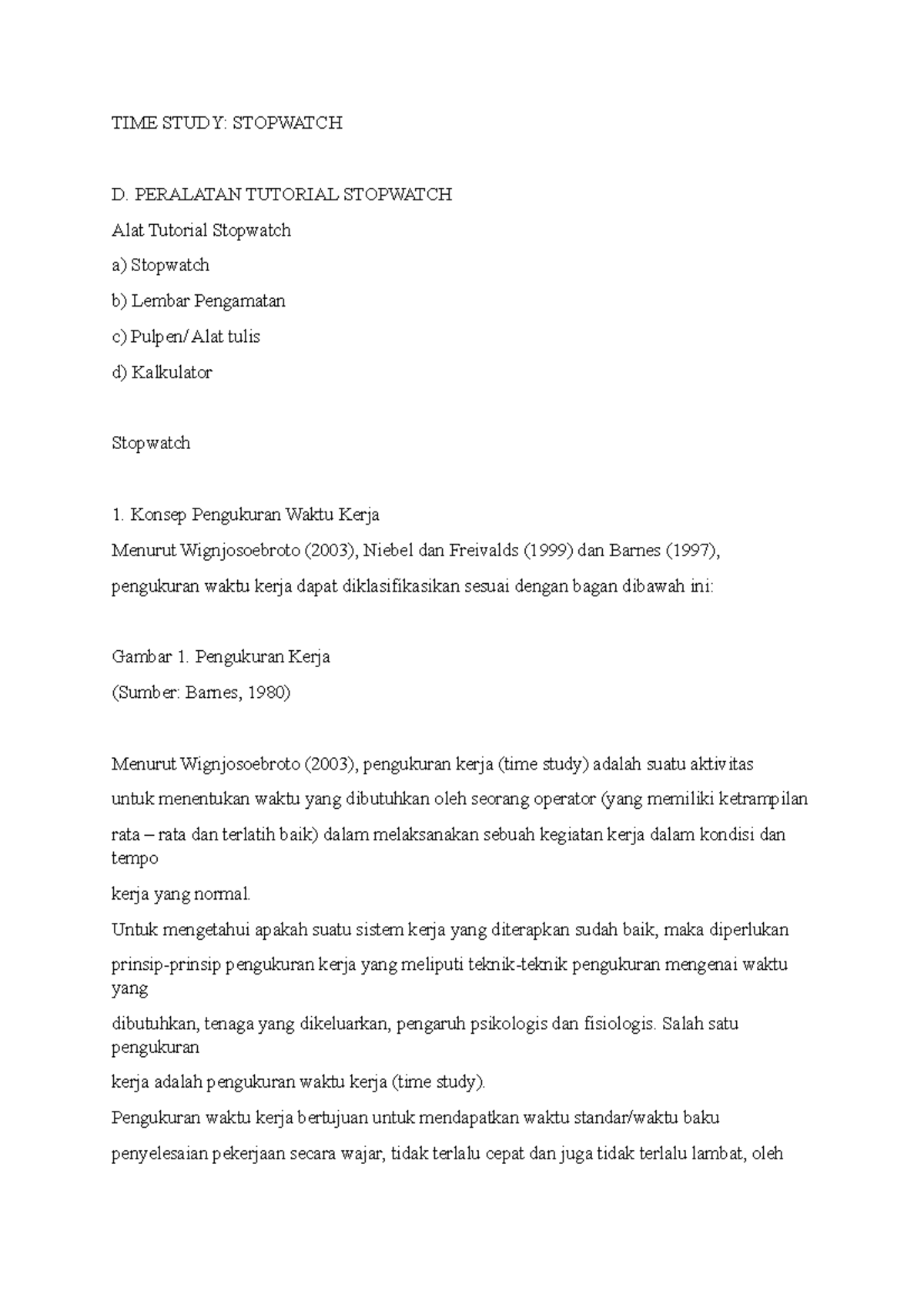 TIME Study Stopwatch 2 - TIME STUDY: STOPWATCH D. PERALATAN TUTORIAL ...