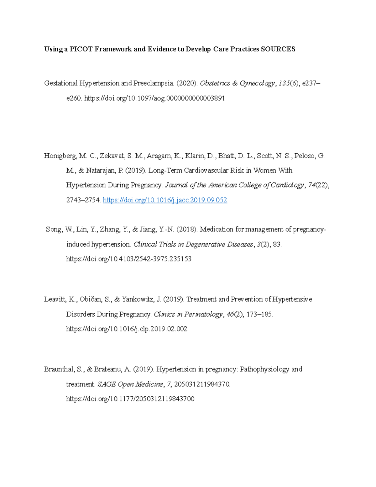 Picot Evidence and Framework - Using a PICOT Framework and Evidence to Develop Care Practices ...