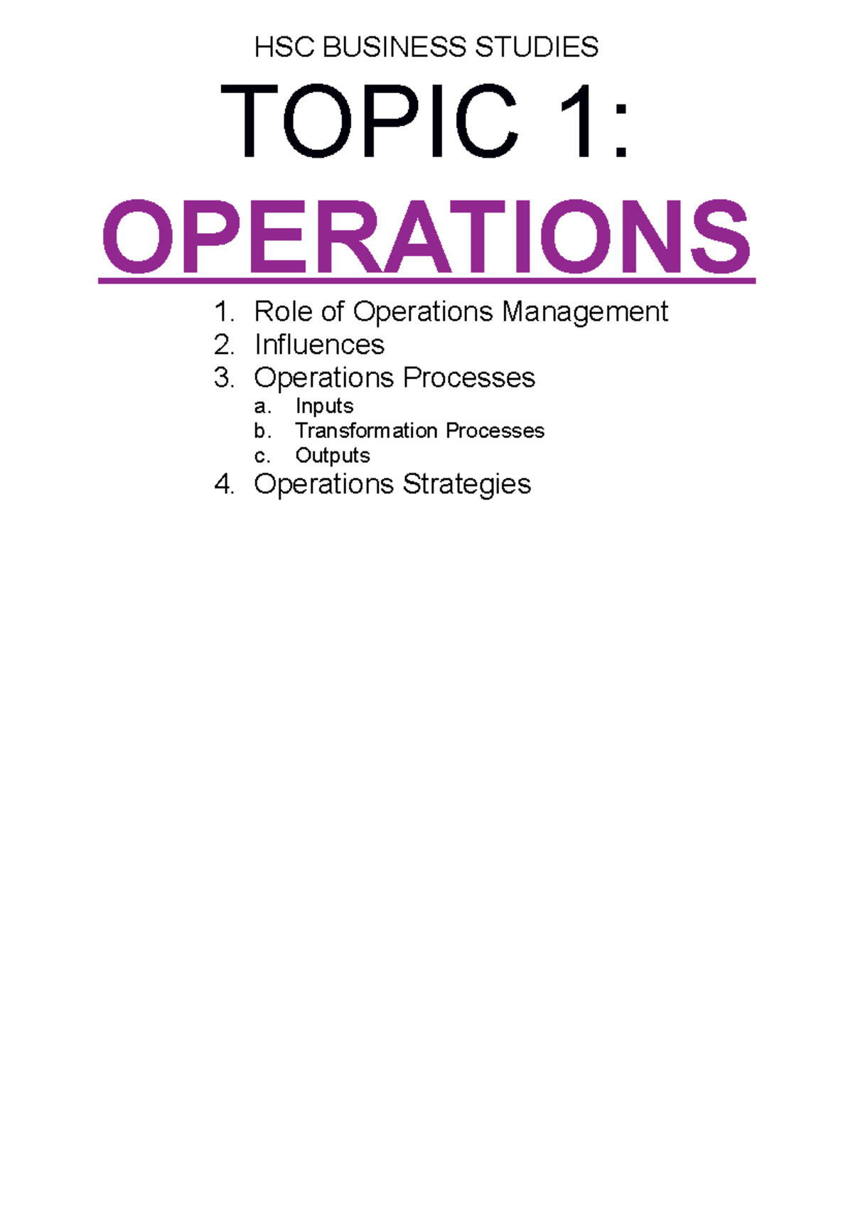 Topic 1 Operations Business Studies Notes (mine) - HSC BUSINESS STUDIES ...