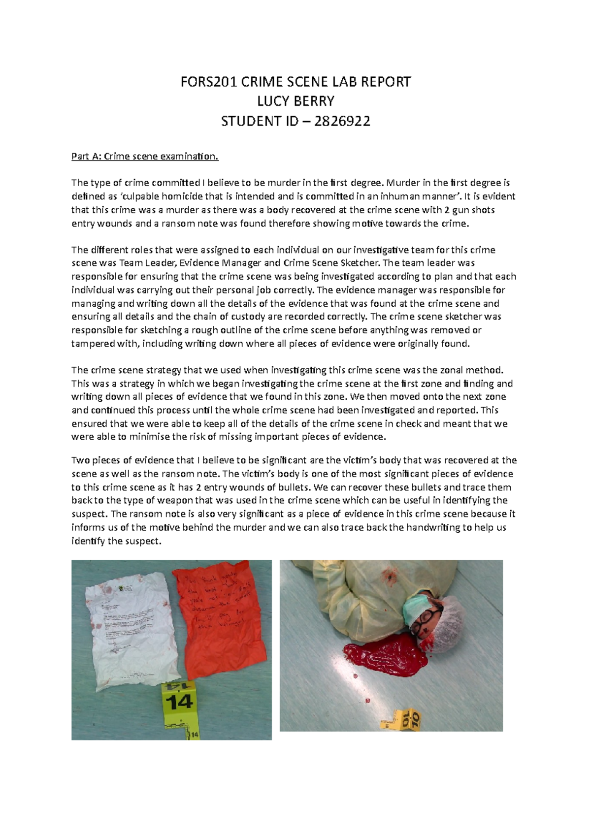 FORS201 Crime Scene LAB Reprot - FORS201 CRIME SCENE LAB REPORT LUCY ...