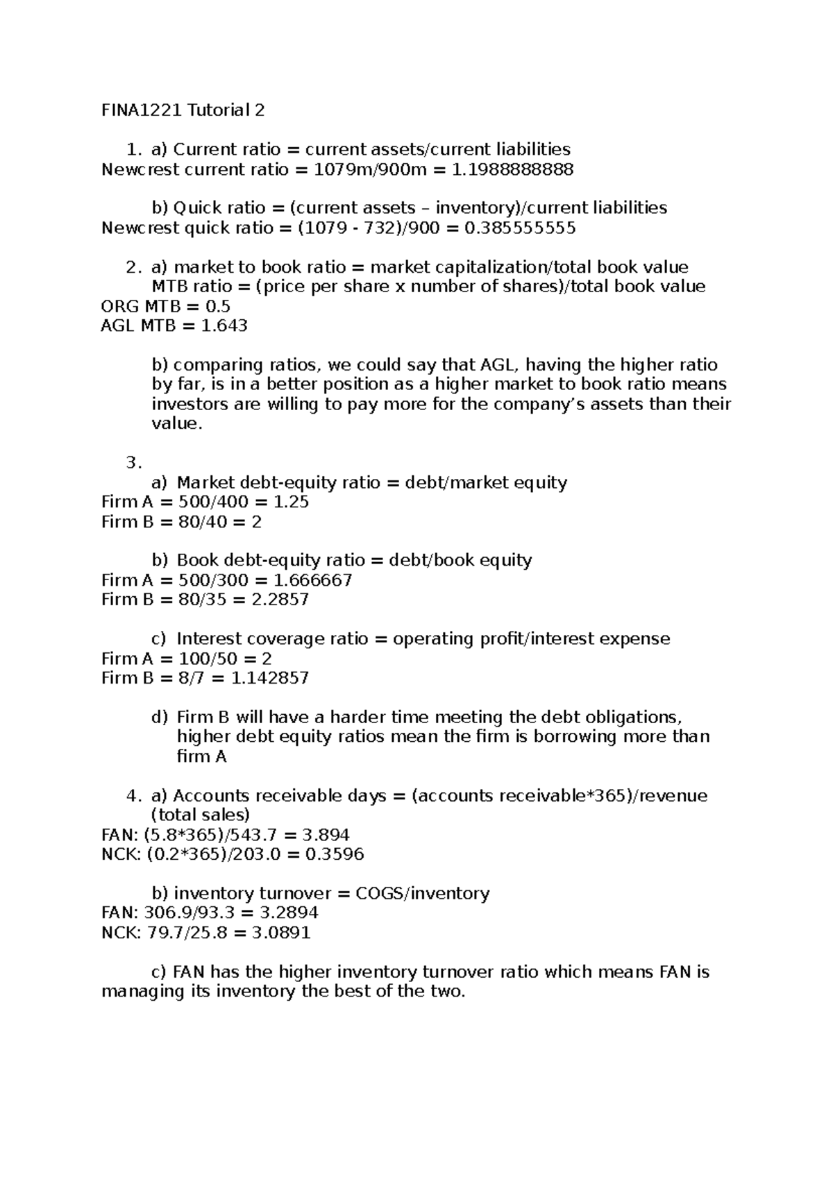 Tutorial 2 FINA1221 - FINA1221 Tutorial 2 1. a) Current ratio = current ...