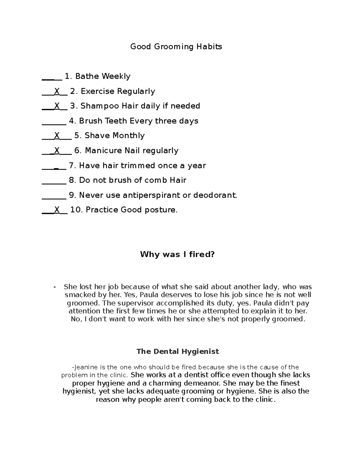 Social Graces - None - Good Grooming Habits _____ 1. Bathe Weekly _X 2 ...