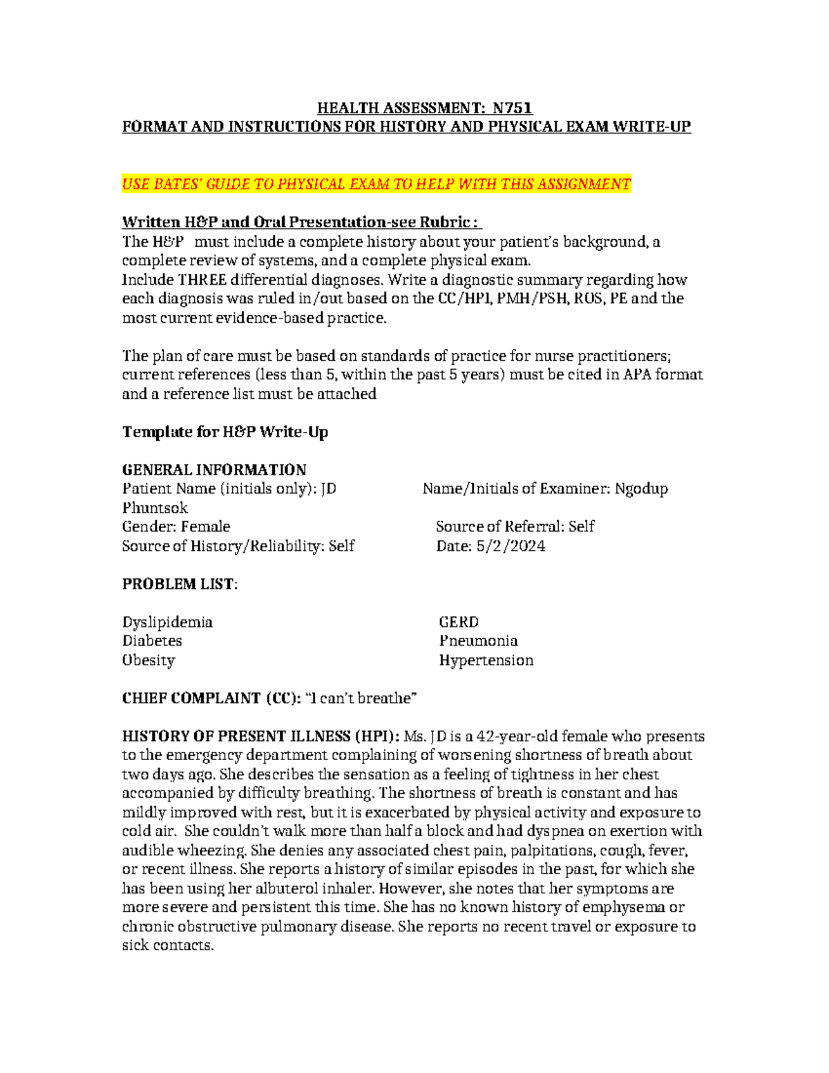 History and physical template paper 2 - HEALTH ASSESSMENT: N FORMAT AND ...