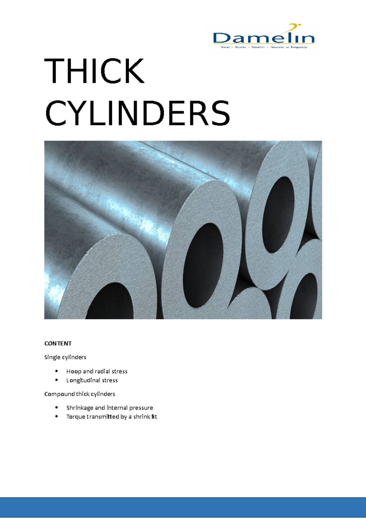 WEEK 2- Thick Cylinders Notes - THICK CYLINDERS CONTENT Single ...