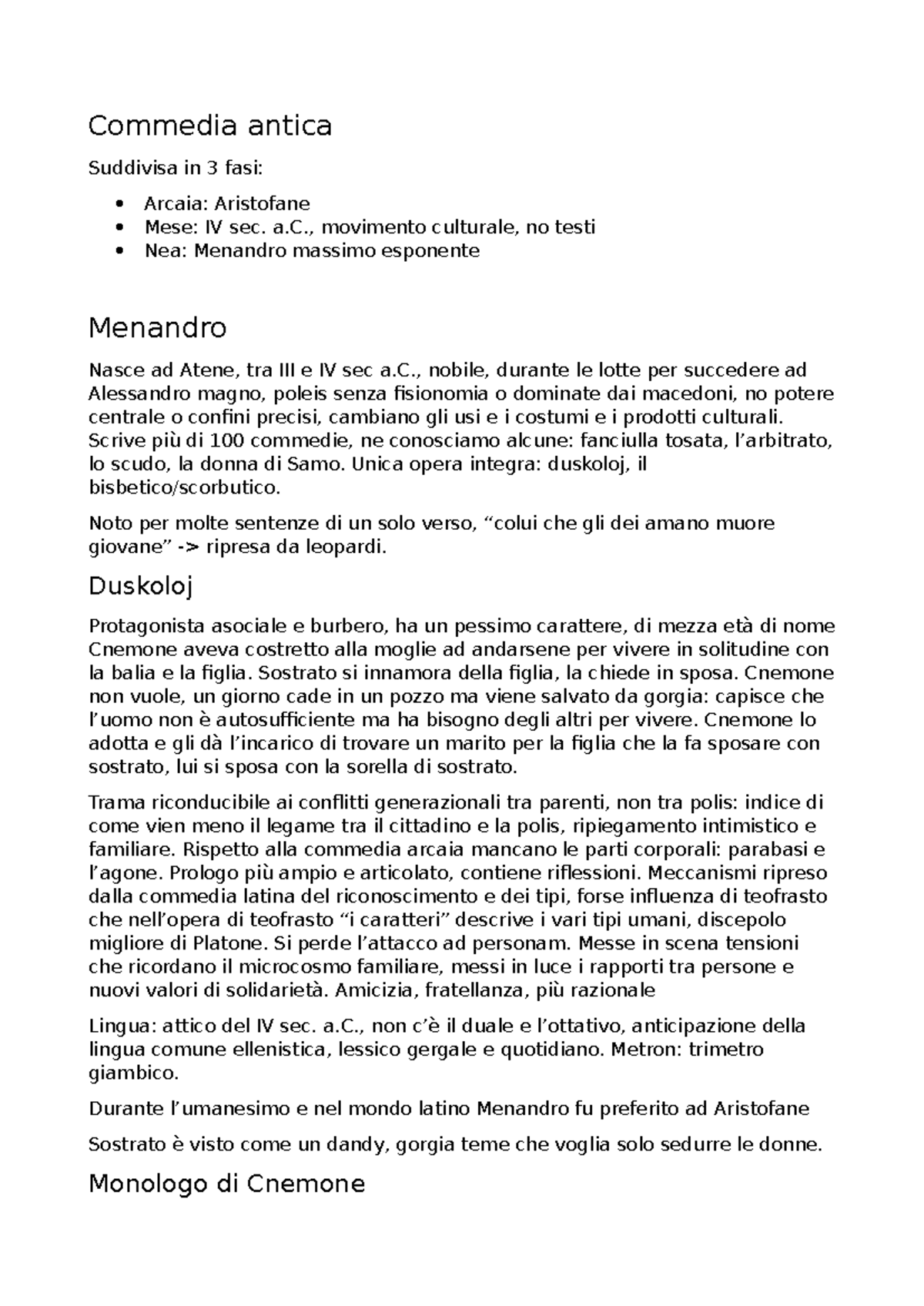 Commedia antica riassunto - Commedia antica Suddivisa in 3 fasi: Arcaia ...