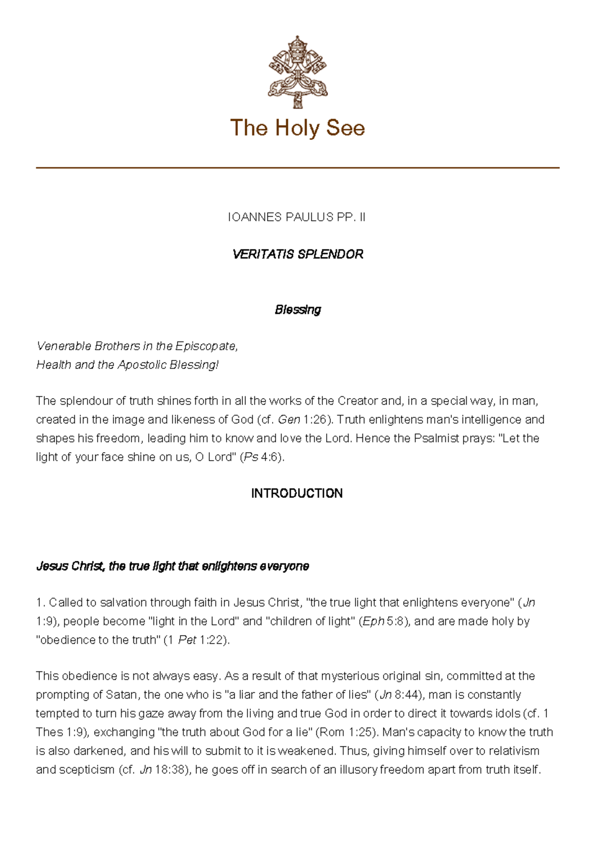 Veritatis-splendor - yes - The Holy See IOANNES PAULUS PP. II VERITATIS ...