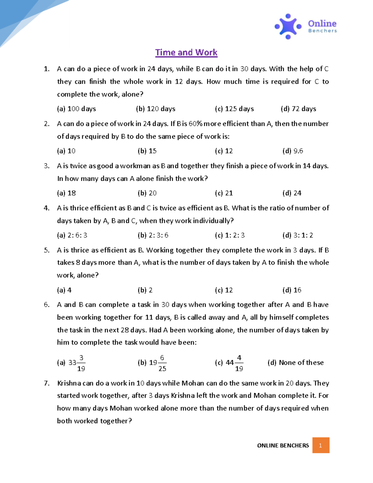 Time and work - Time and Work A can do a piece of work in 24 days ...