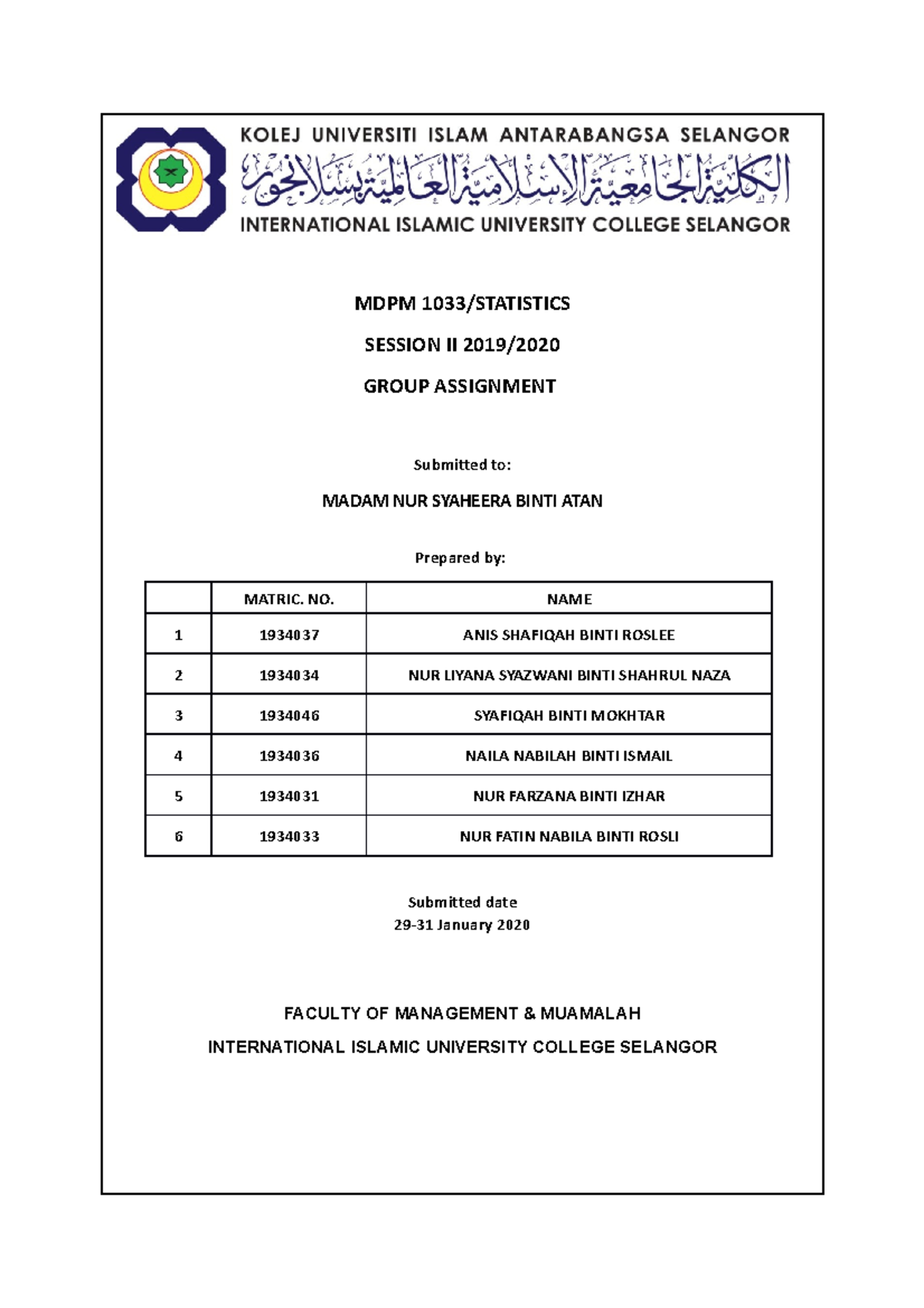 Report Statistic - hehehehehe - MDPM 1033/STATISTICS SESSION II 2019/ GROUP ASSIGNMENT Submitted ...