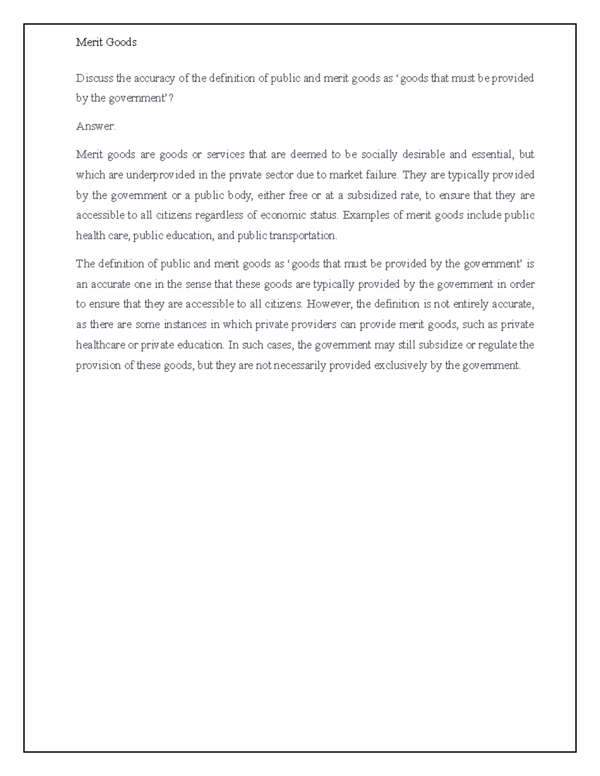 Merit Goods - Economics - Studocu
