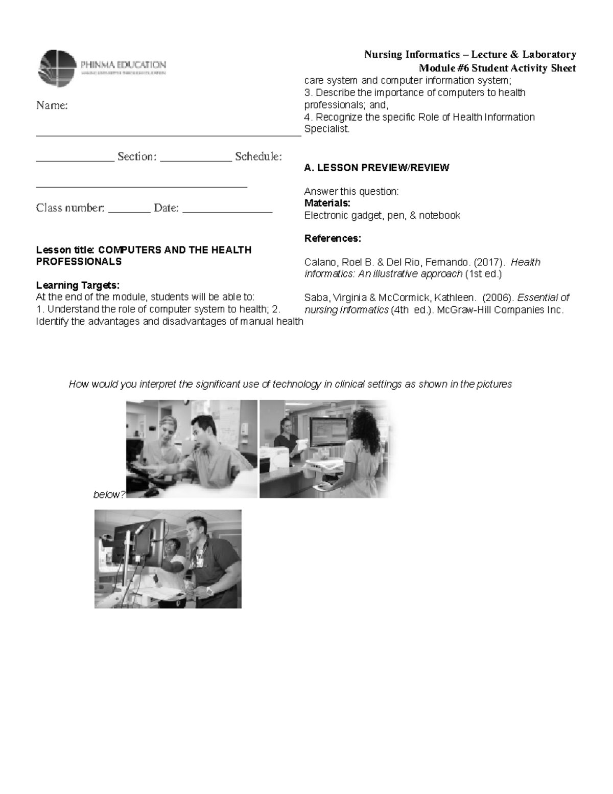 NURSING INFORMARTICS SAS 6 - Nursing Informatics – Lecture & Laboratory ...