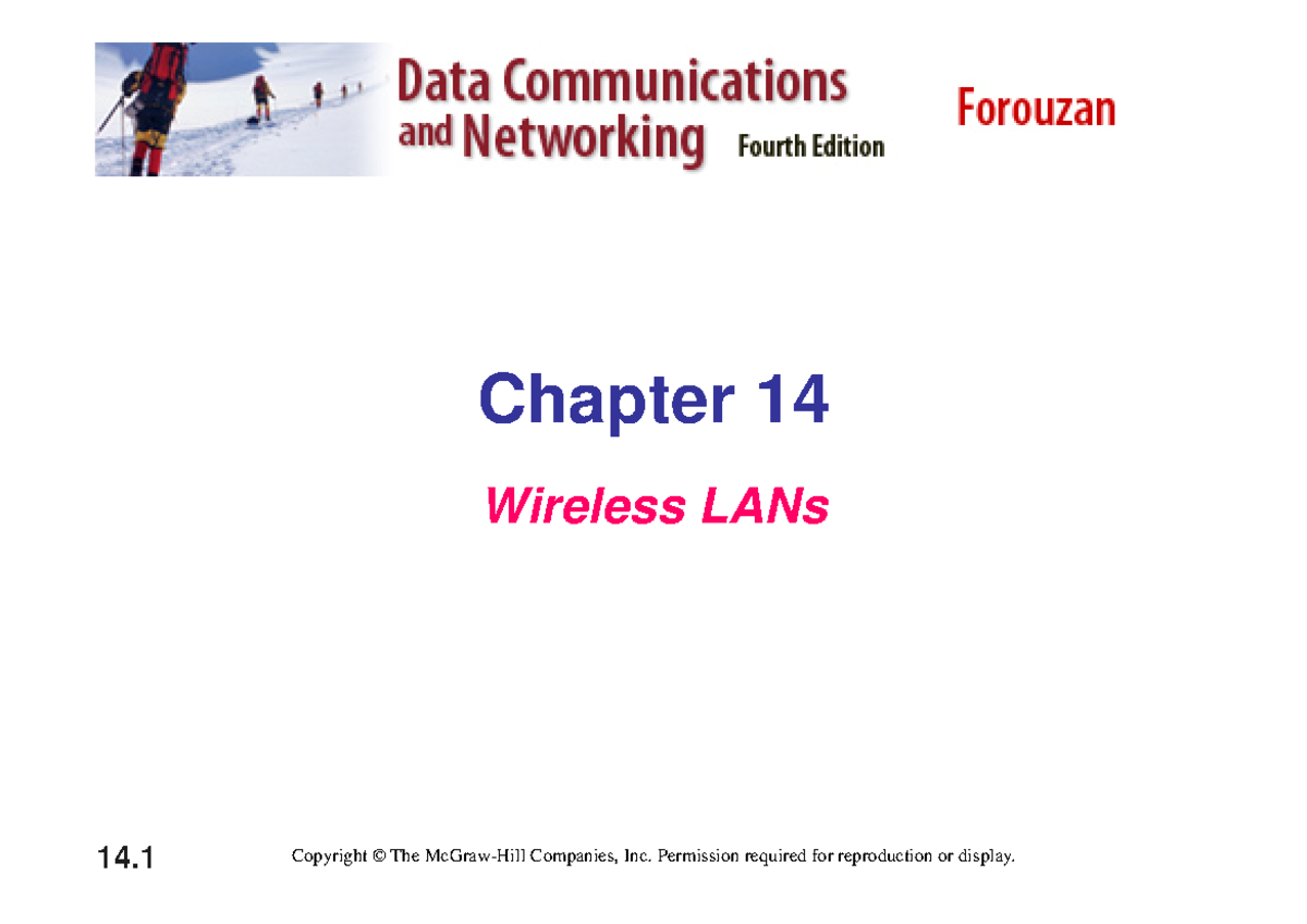 Ch14 - notes - Chapter 14 Wireless LANs Copyright © The McGraw-Hill ...