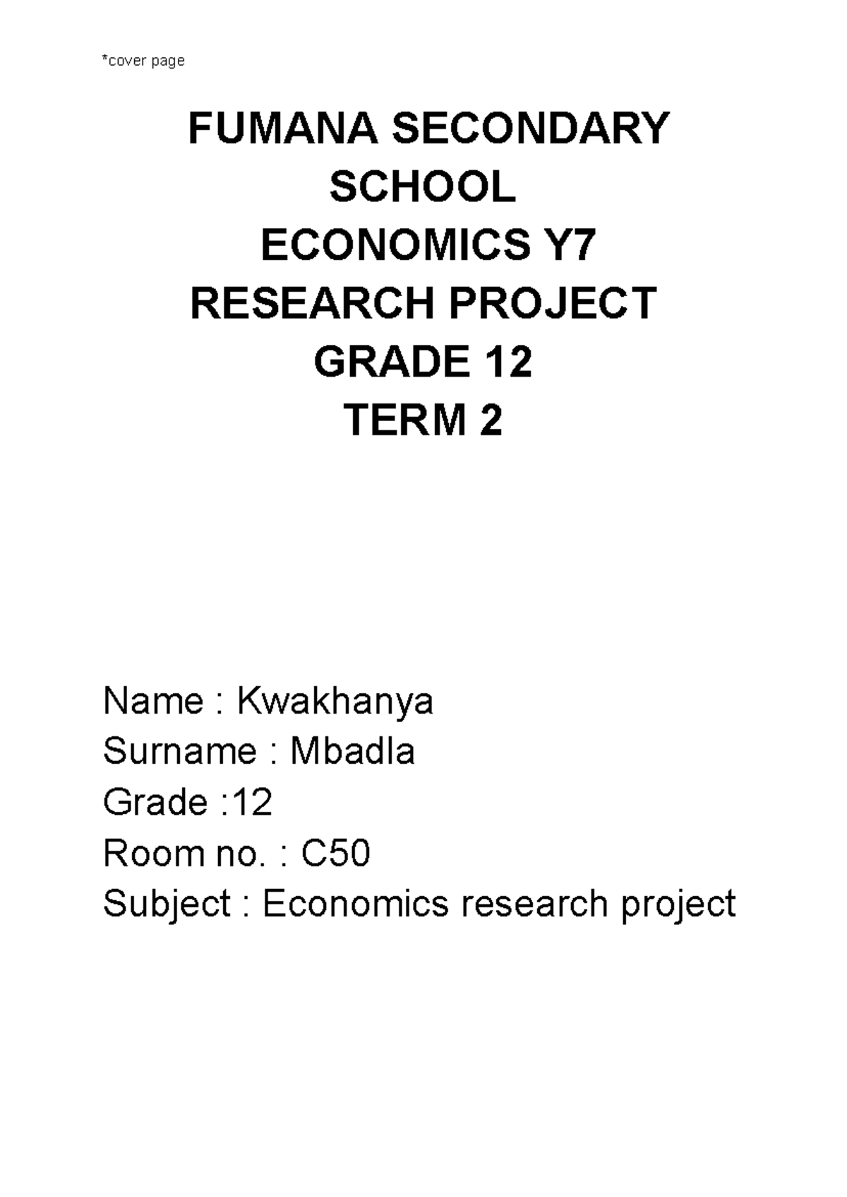 Economics project - *cover page FUMANA SECONDARY SCHOOL ECONOMICS Y ...