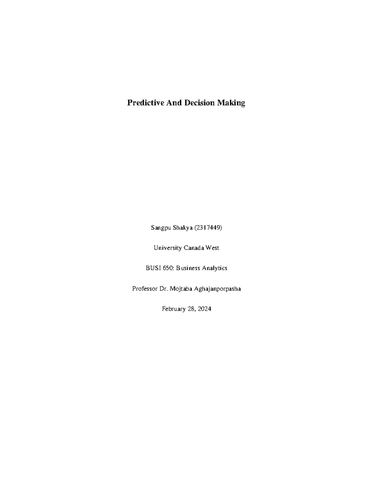 Business Analytics Assignment 2 - Predictive And Decision Making Sangpu ...