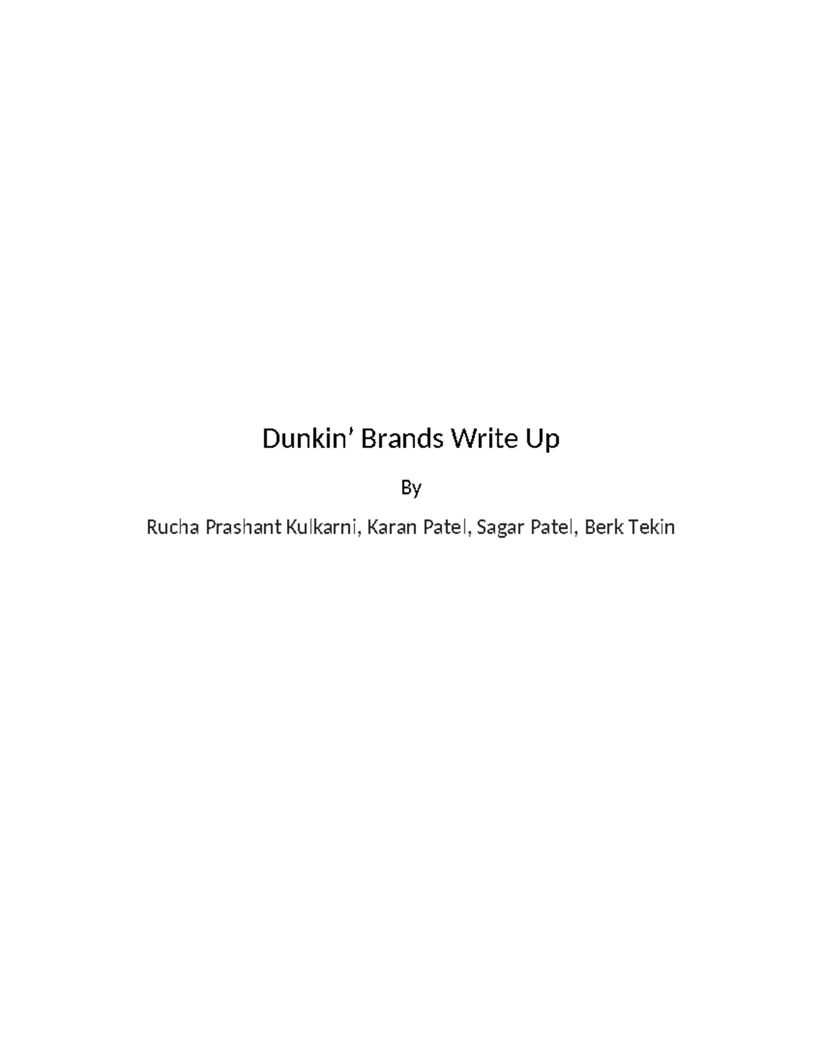 Dunkin Write Up - Dunkin’ Brands Write Up By Rucha Prashant Kulkarni ...