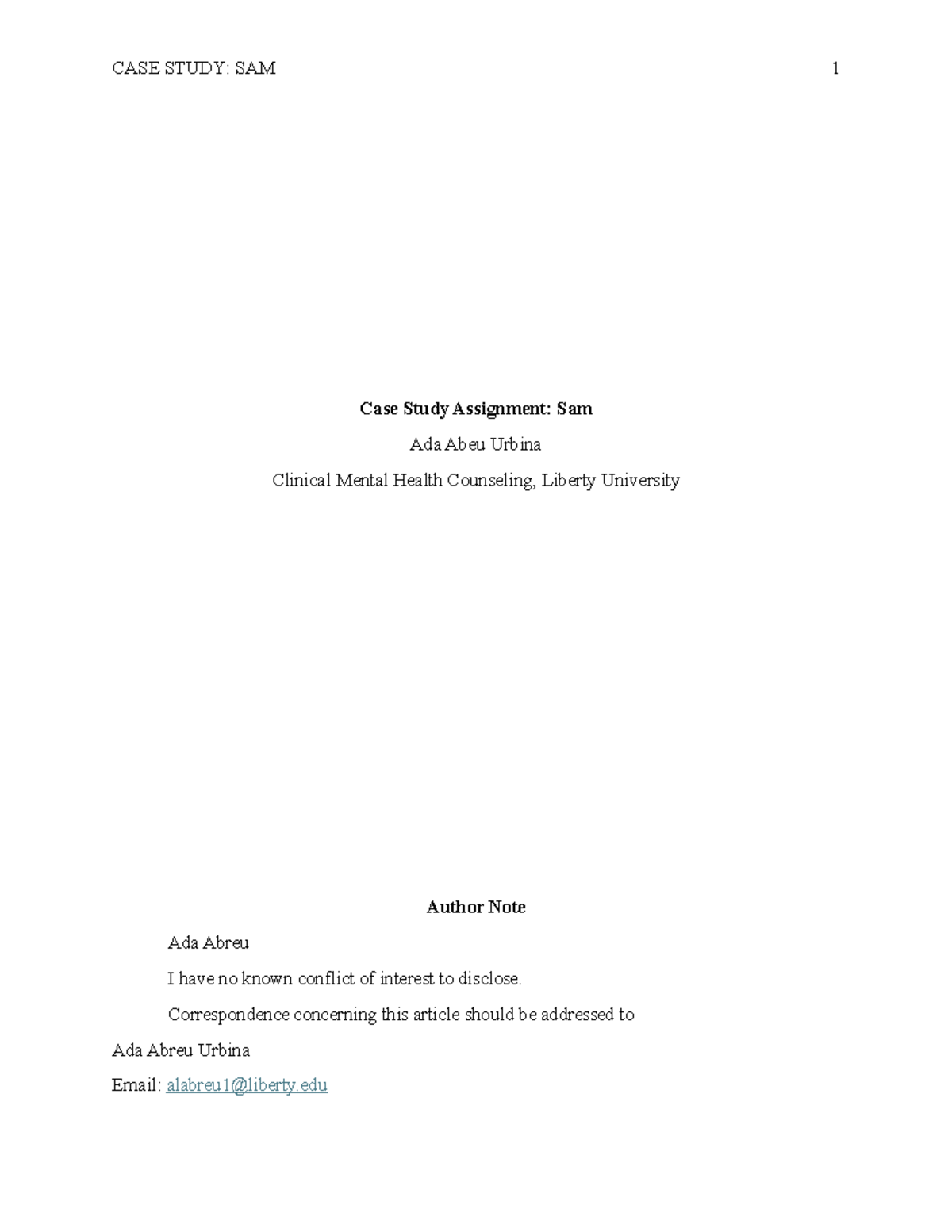 Case Study Sam Ada Abreu - Case Study Assignment: Sam Ada Abeu Urbina ...