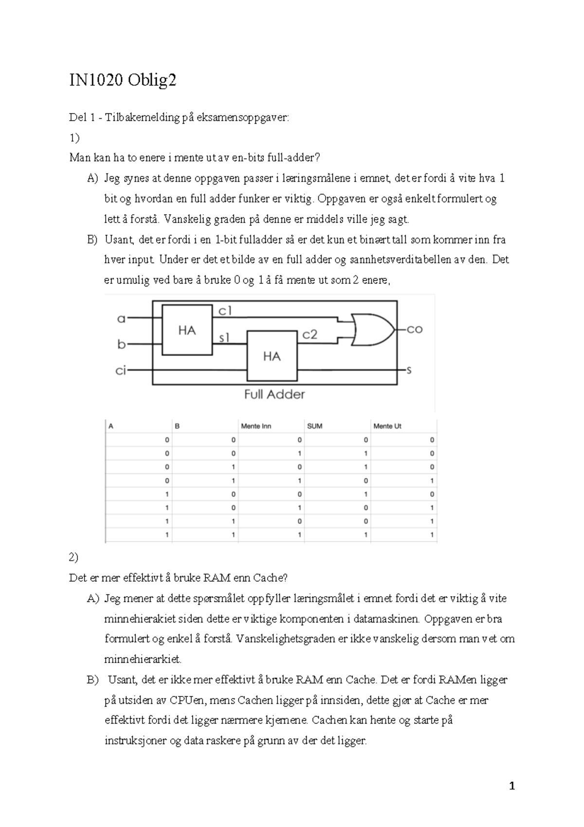 IN1020 oblig 2 thdl - Resultat: Bestått - IN1020 Oblig Del 1 - Tilbakemelding på ...